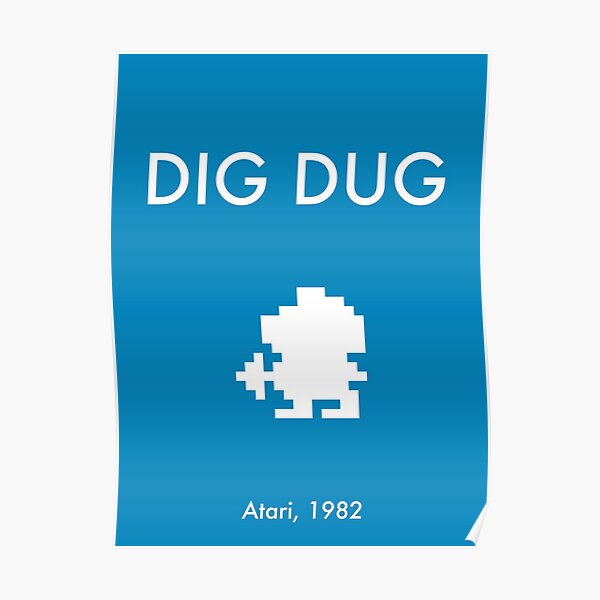 "Dig Dug" Poster by WCGross | Redbubble