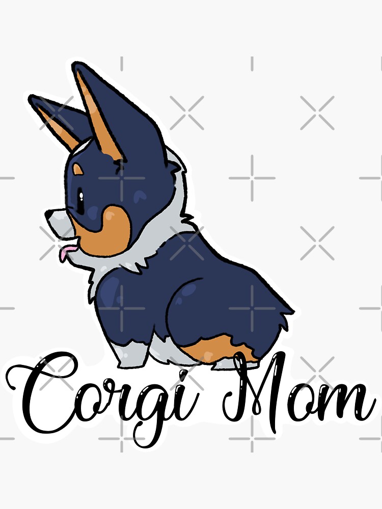 "Tri-Color Corgi Mom" Sticker for Sale by LiviGraceArt | Redbubble