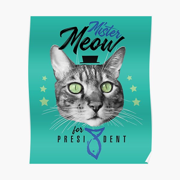Póster «Mister Meow para presidente, gato con corbata con sombrero ...
