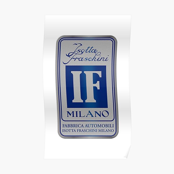 "Isotta Fraschini Vintage Logo" Poster by CitiesonWalls | Redbubble
