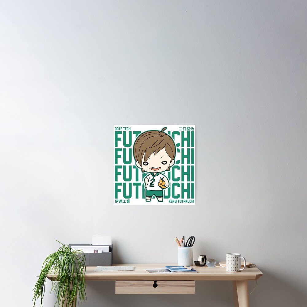 "Kenji Futakuchi - Date Tech - Haikyuu" Poster by ihasartwork | Redbubble