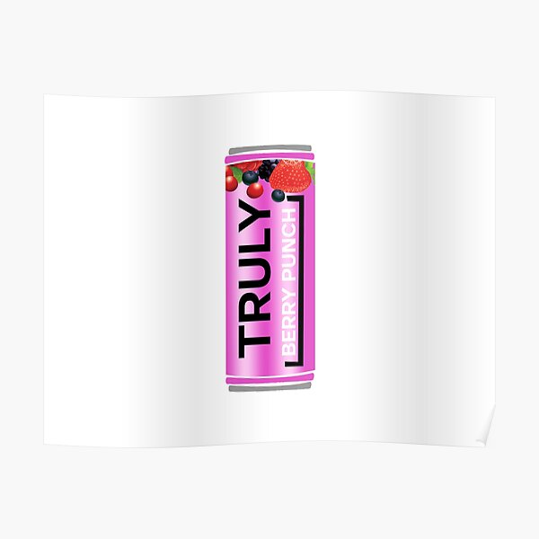 "Truly Berry Punch Hard Seltzer" Poster for Sale by clayholly1 | Redbubble