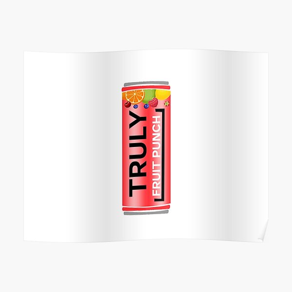 "Truly Fruit Punch Hard Seltzer" Poster for Sale by clayholly1 | Redbubble