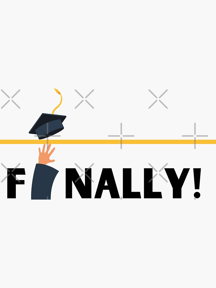"Finally" Sticker for Sale by Rixxi | Redbubble