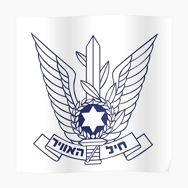 "ISRAELI AIR FORCE" Poster by rambotees | Redbubble