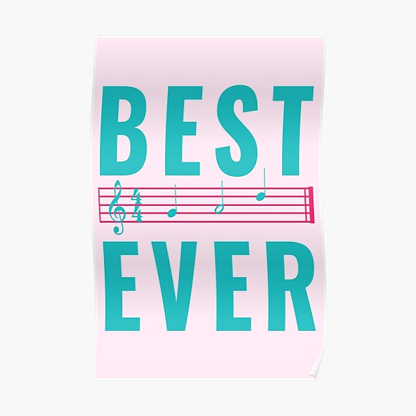 "Best Dad Ever Musical Notes, DAD Music score" Poster for Sale by ...
