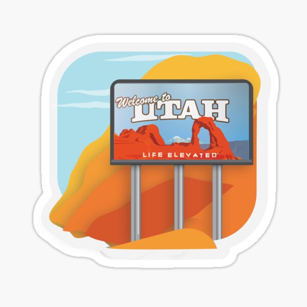 "Welcome to Utah sticker" Sticker for Sale by yourfriendotzi | Redbubble