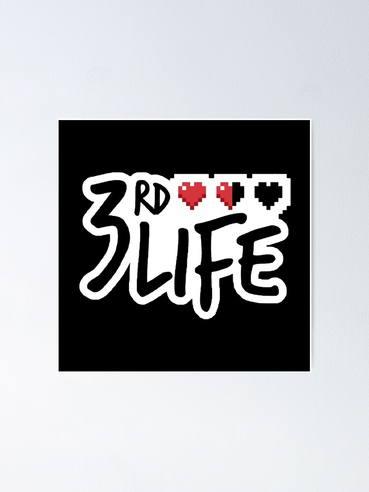 "3rd Life" Poster for Sale by mcblockpillow | Redbubble