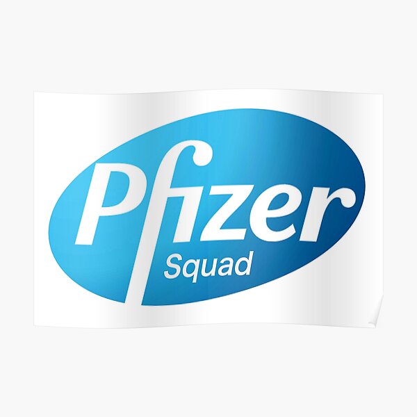 "Pfizer Vaccine Squad" Poster by goldenroddesign | Redbubble
