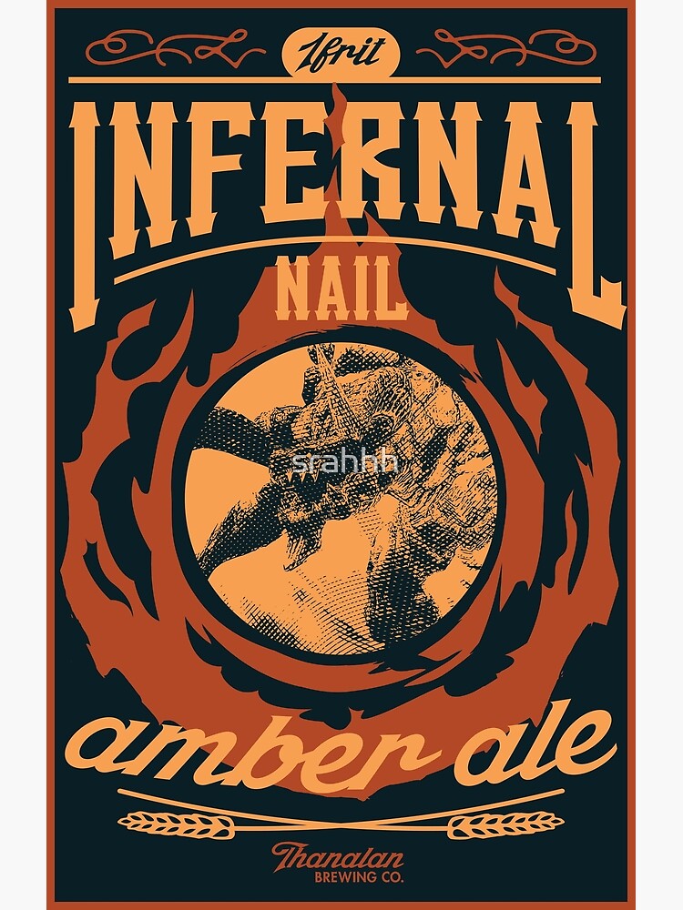 "Infernal Nail Amber Ale | FFXIV" Art Print by srahhh | Redbubble
