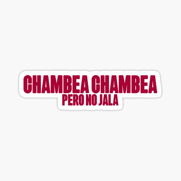 "Bad Bunny Chambea But No Jala Reggaeton" Sticker for Sale by ...