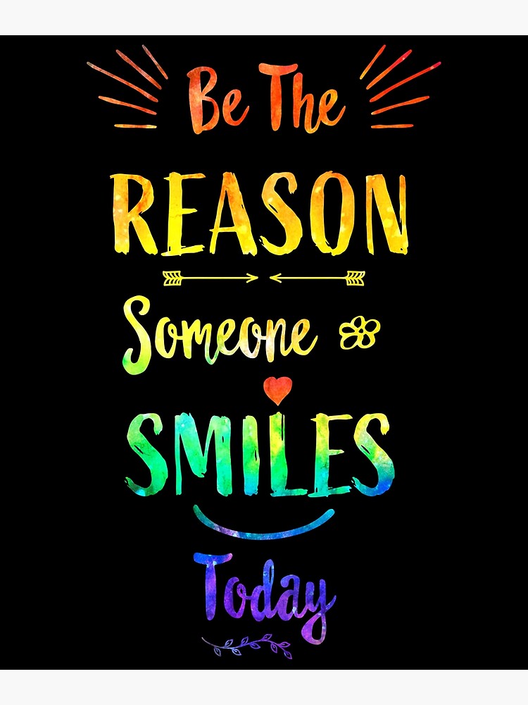 Inspirational Quotes Be The Reason Someone Smiles Today Inspirational inspirational-quotes-be-the-reason-someone-smiles-today-inspirational