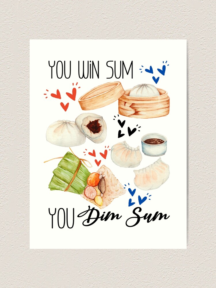 "You Win Some You Dim Sum Asian Chinese Dimsum Lover Funny Bao Food Pun ...