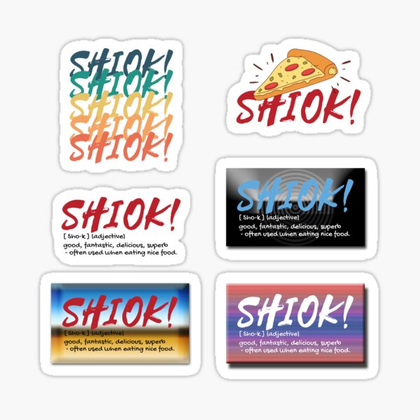 "Shiok! Six Colourful Stickers Pack - funny Singlish" Sticker for Sale ...