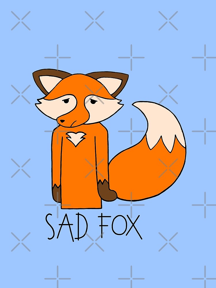 "Sad Fox" Poster by DandyStyle | Redbubble
