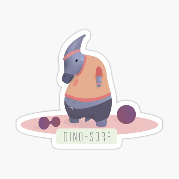 "Dino-Sore - Chubby Workout Dinosaur" Sticker for Sale by ...