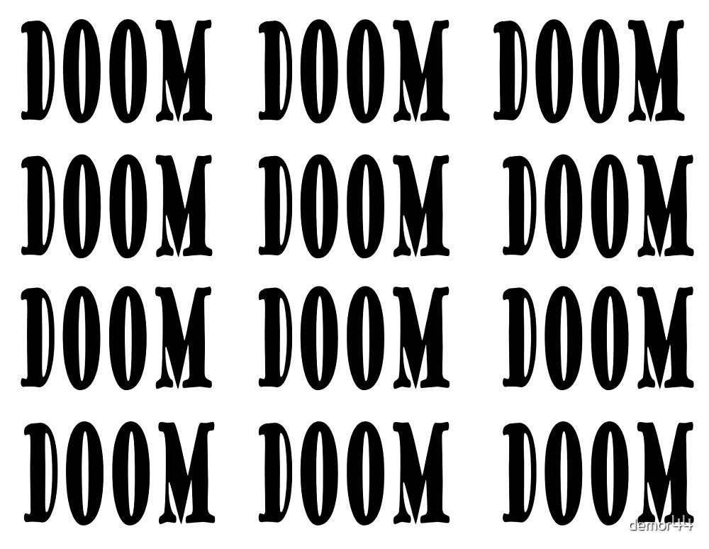 "Doom" by demor44 | Redbubble