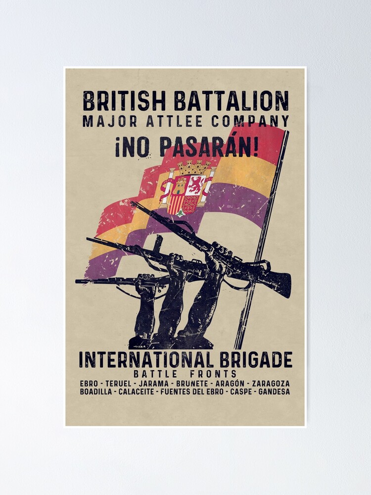 "British Battalion - No Pasaran" Poster for Sale by Royal-Elite | Redbubble