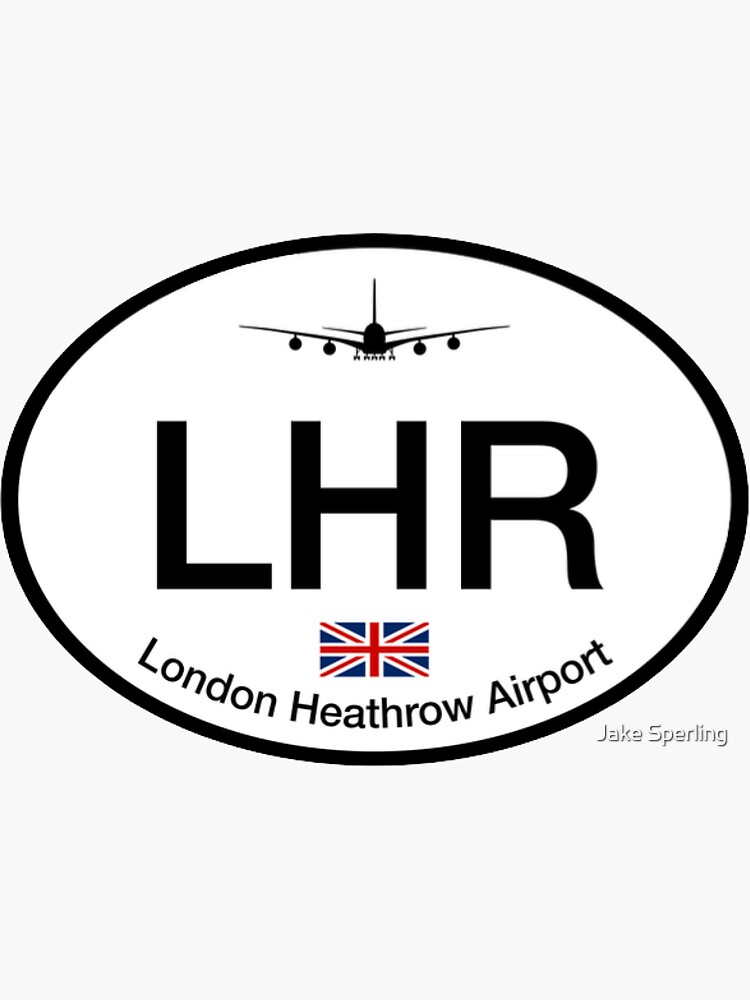 "LHR - London Heathrow Airport" Sticker for Sale by JakeMarley4 | Redbubble