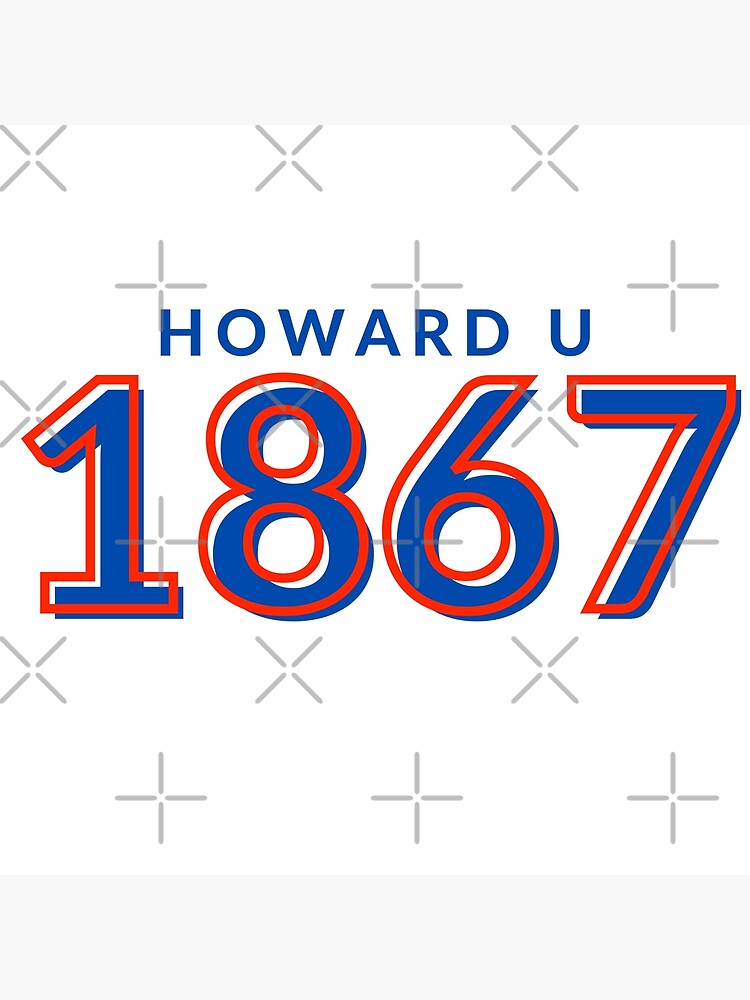 "HOWARD UNIVERSITY 1867 - THE MECCA - HBCU STICKERS" Poster for Sale by ...