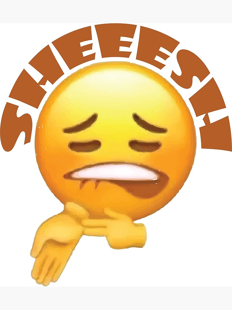 "Sheesh Meme" Poster for Sale by chorne05 | Redbubble