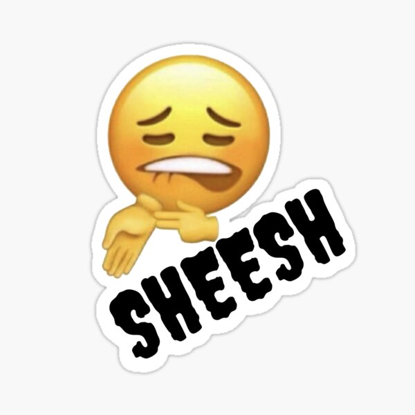 "SHEESH" Sticker for Sale by Bred69 | Redbubble