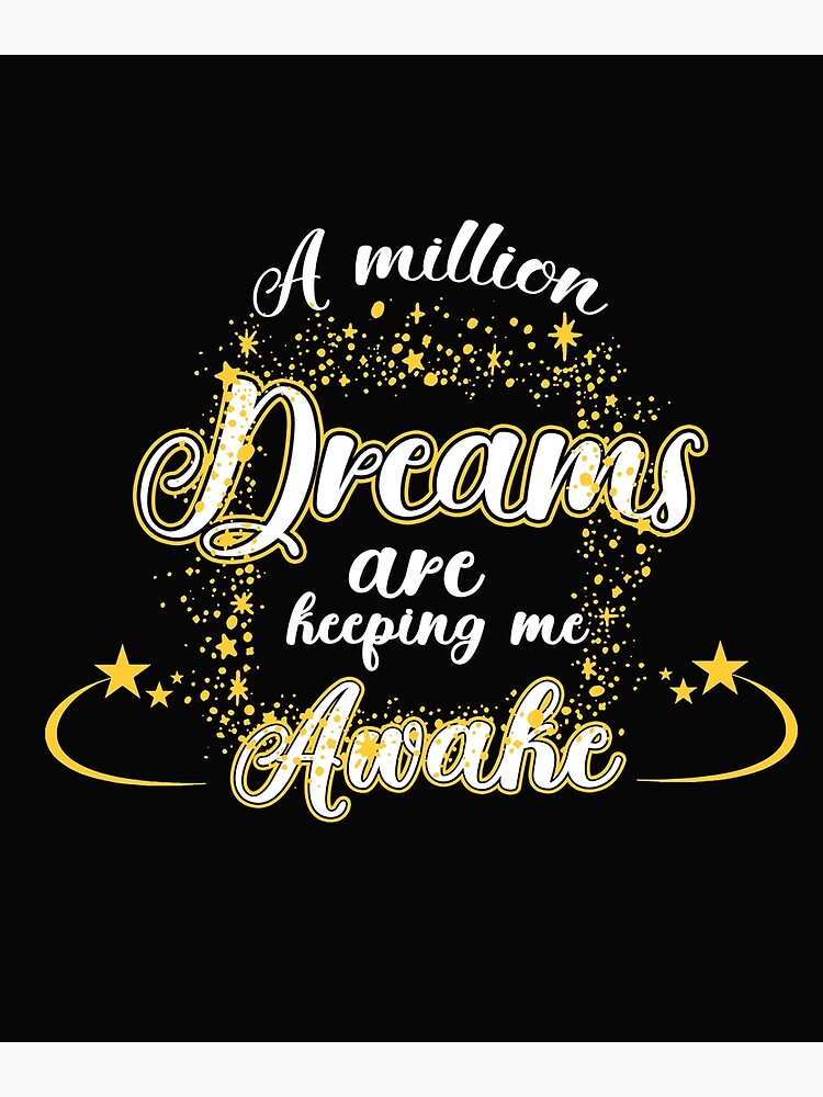 "a million dreams are keeping me awake star" Poster by PiaPAbrahamsen ...