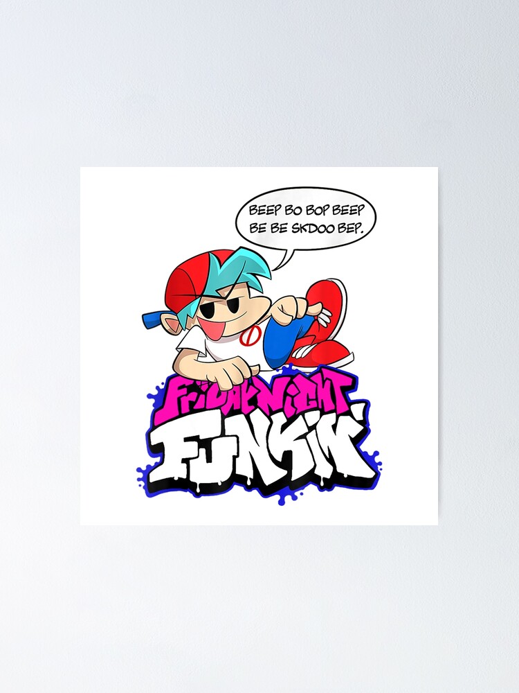 "Friday night funkin beep bo bop beep" Poster for Sale by EarlWard ...