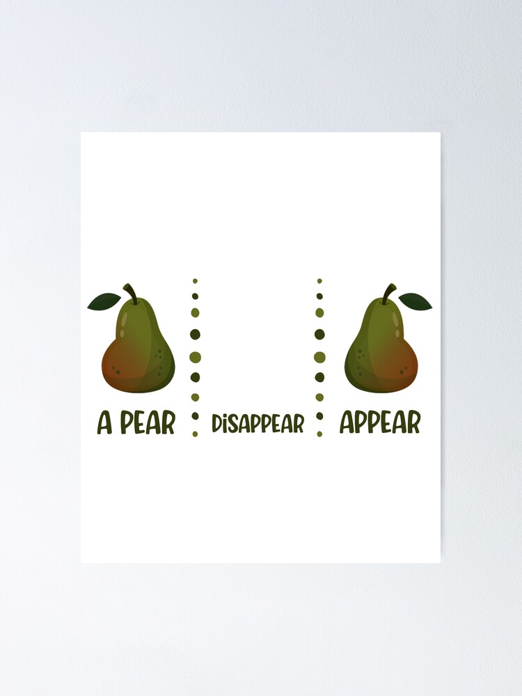 "Pear, Disappear, Puns, Dad Jokes" Poster for Sale by FuntasticDez ...