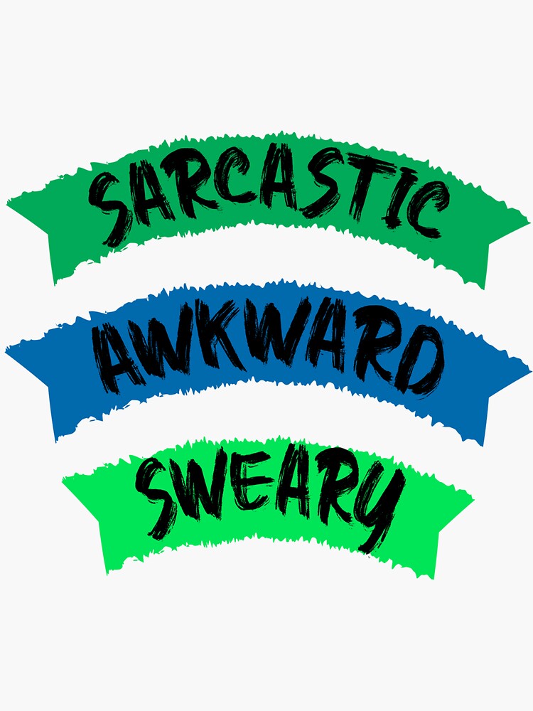 "Sarcastic Awkward Sweary Funny Design 2" Sticker for Sale by ...