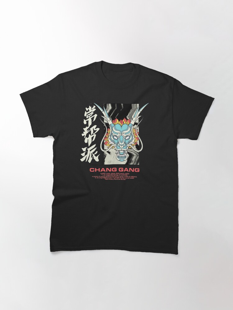 "chang gang merch" T-shirt by EwanKConnor | Redbubble