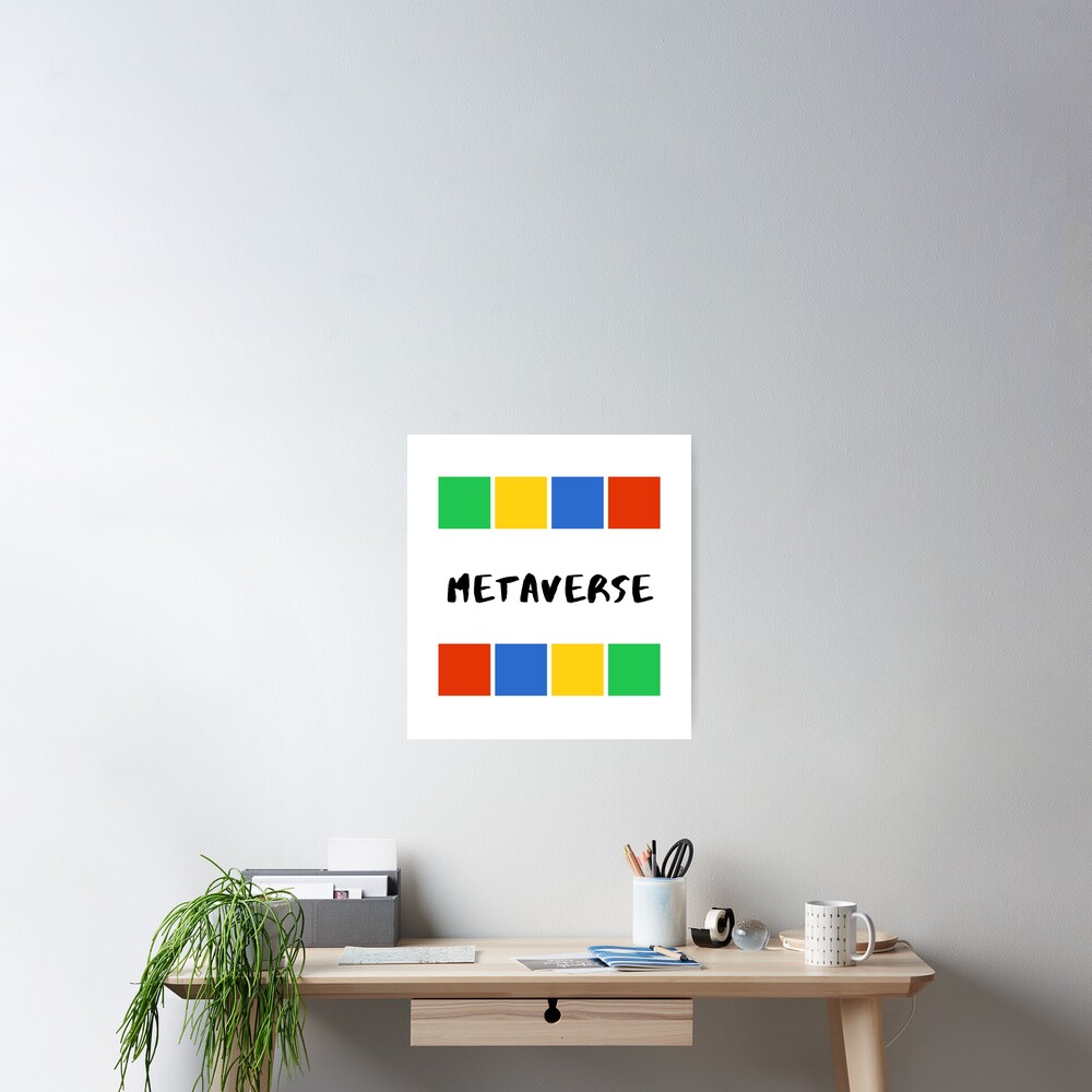 "Metaverse" Poster by Justiny97 | Redbubble