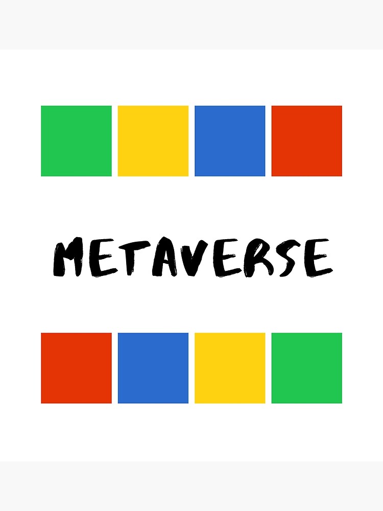 "Metaverse" Poster by Justiny97 | Redbubble