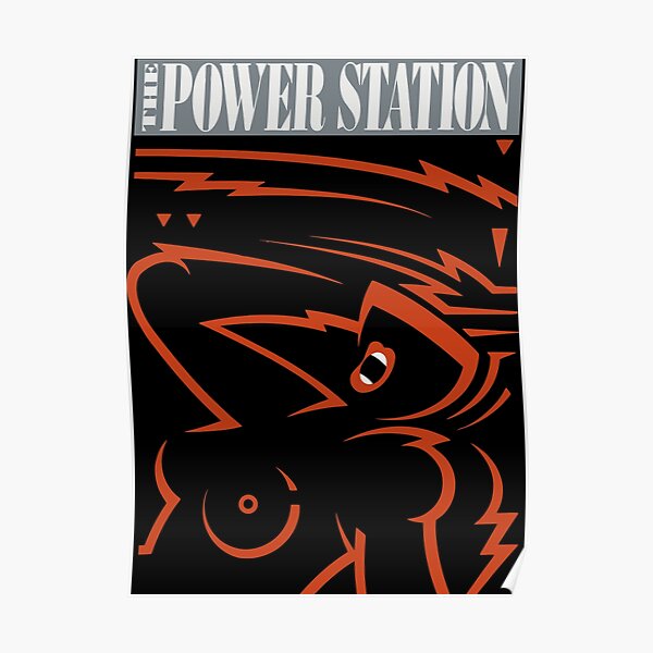 "THE POWER STATION" Poster for Sale by Cannijin | Redbubble