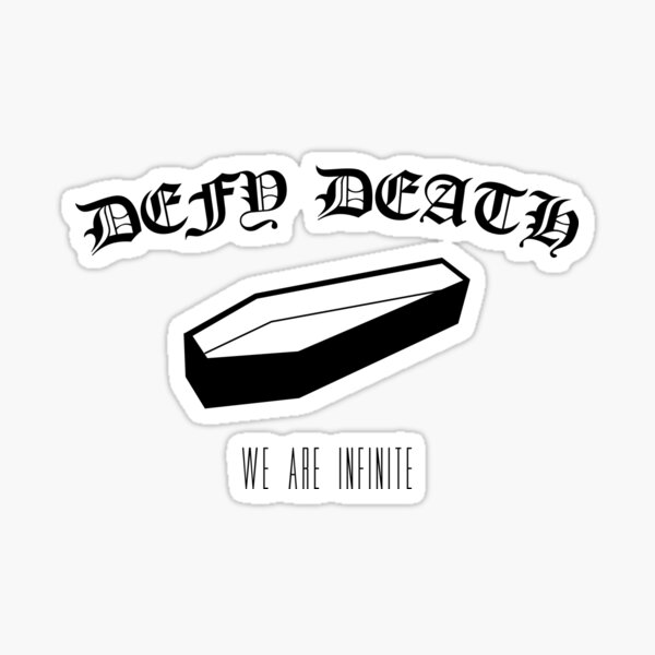 "Defy Death" Sticker for Sale by Aesthetic909 | Redbubble