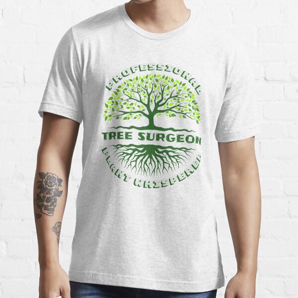 "Tree Surgeon Plant Whisperer Arborist Professional Gift" T-shirt for ...