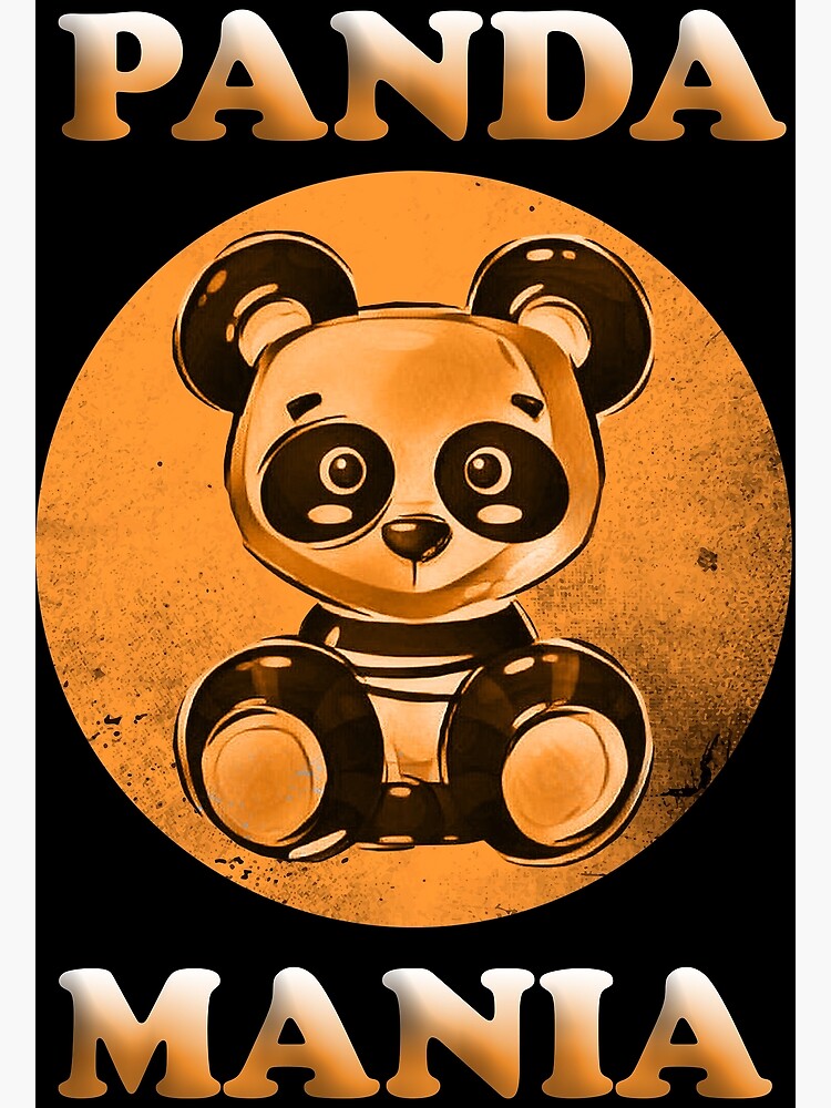 "Panda Mania Panda Bear" Poster for Sale by BullDesignsShop | Redbubble