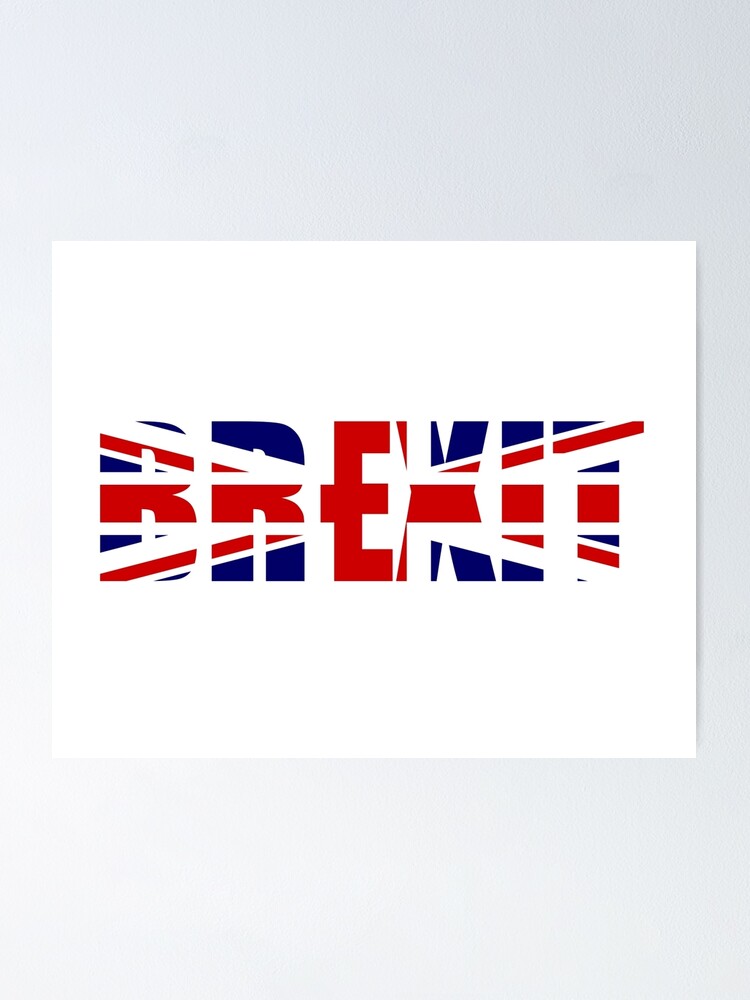 "Brexit" Poster by Lightrace | Redbubble