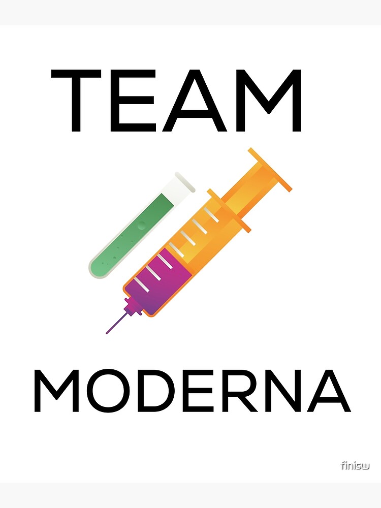 "TEAM MODERNA " Poster by finisw | Redbubble
