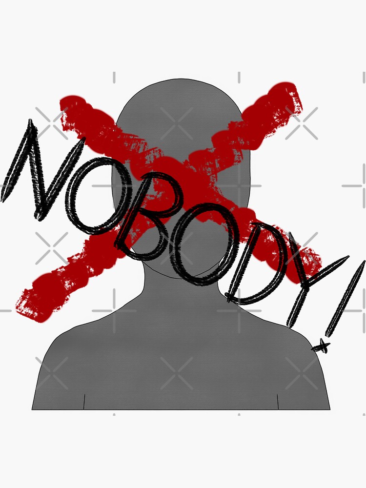 "Nobody!" Sticker for Sale by xfoxpaws | Redbubble
