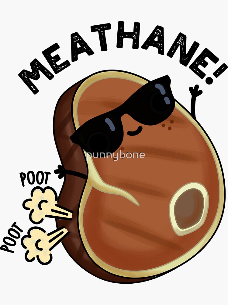 "Methane Cute Farting Meat Pun" Sticker for Sale by punnybone | Redbubble