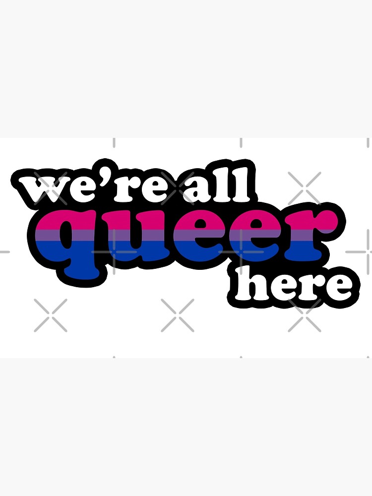 "We're All Queer Here Bisexual Pride Retro Outline Design" Poster by ...