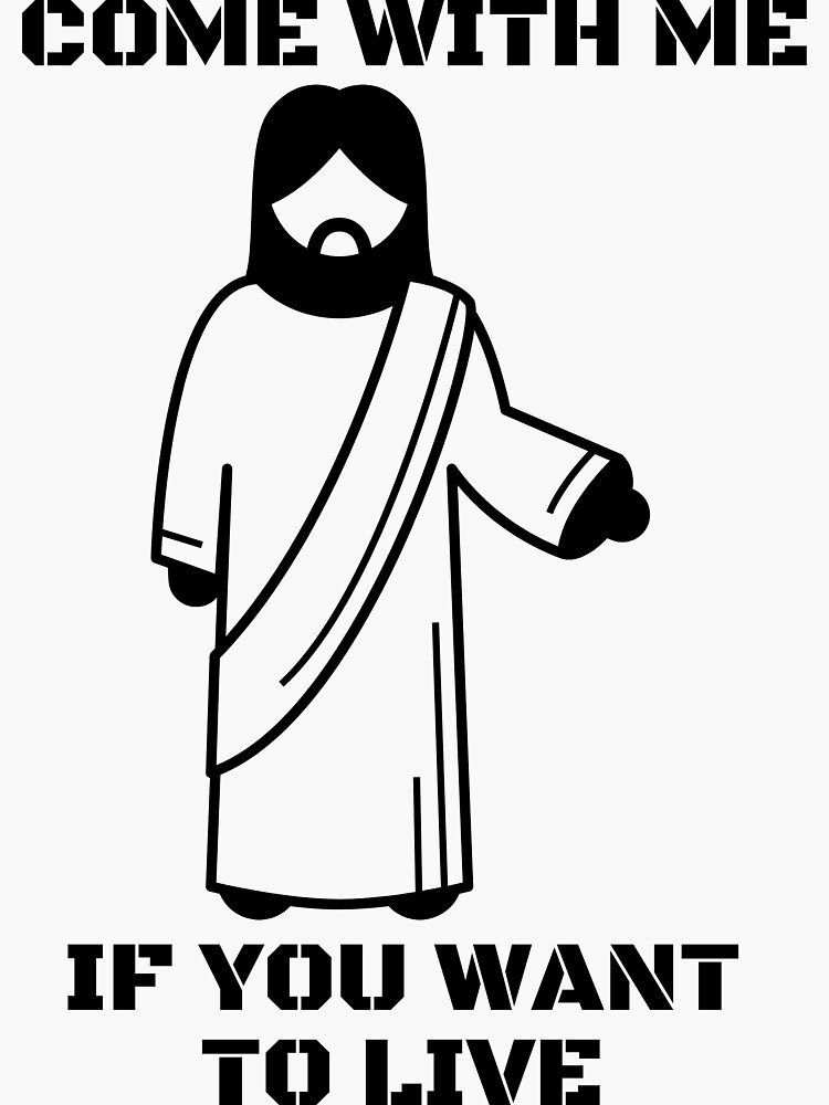 "JESUS THE TERMINATOR" Sticker for Sale by Godis54321 | Redbubble