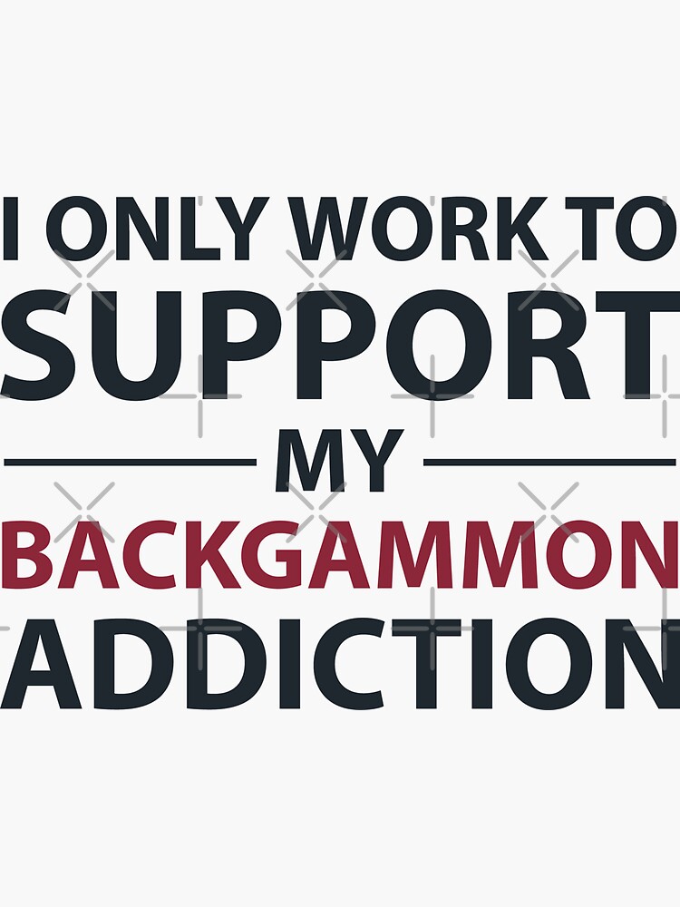 "Backgammon Player Board Game Funny Sayings Gift" Sticker by ...