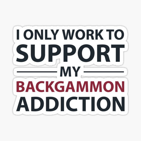 "Backgammon Player Board Game Funny Sayings Gift" Sticker by ...