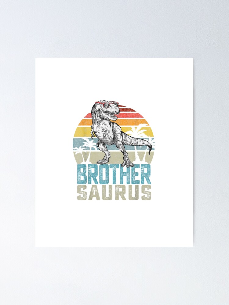 Poster « Brothersaurus, dinosaure T Rex, frère Saurus, assortiment de ...