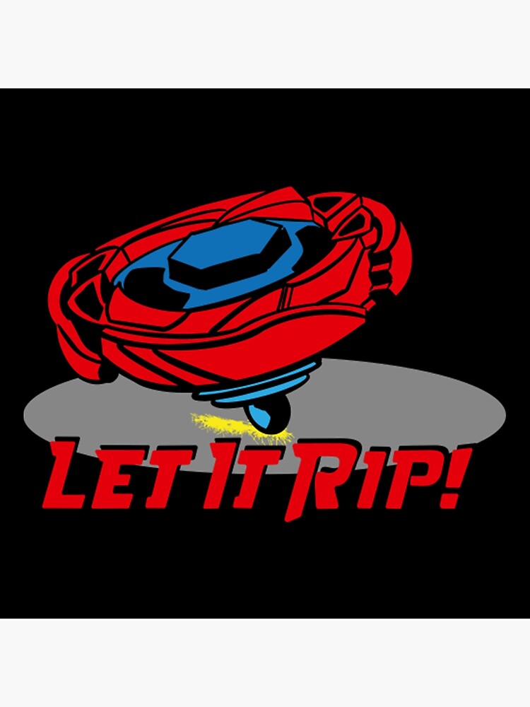 "beyblade let it rip" Poster by Viniciuscarrei | Redbubble