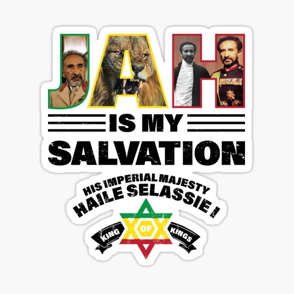"JAH is my Salvation His Imperial Majesty Haile Selassie" Sticker for ...