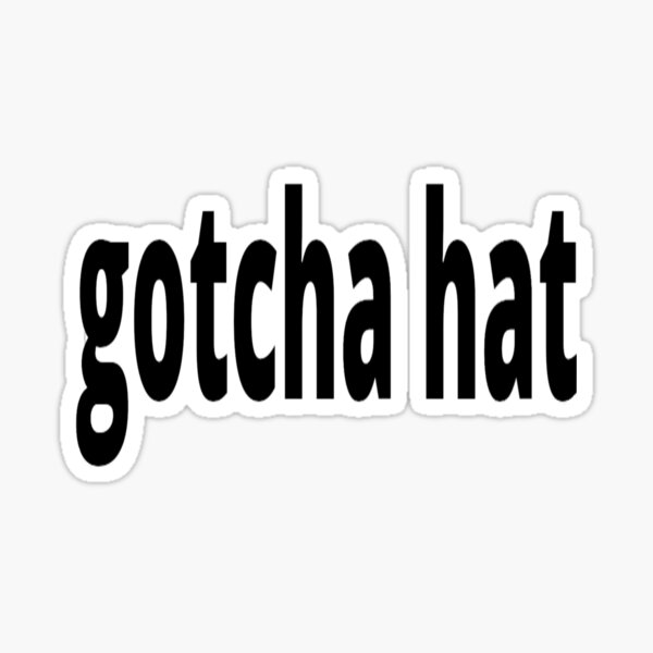 "gotcha hat | White |Jake Paul " Sticker for Sale by AllAbouts1 | Redbubble