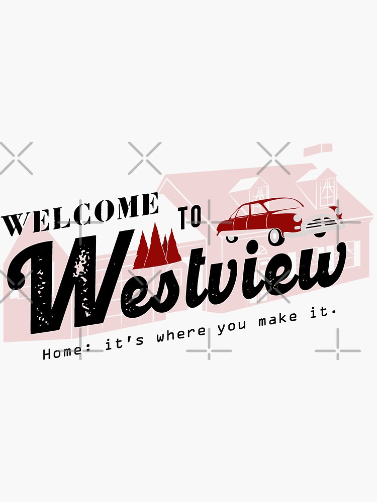 "Welcome to Westview" Sticker for Sale by parkadventure | Redbubble